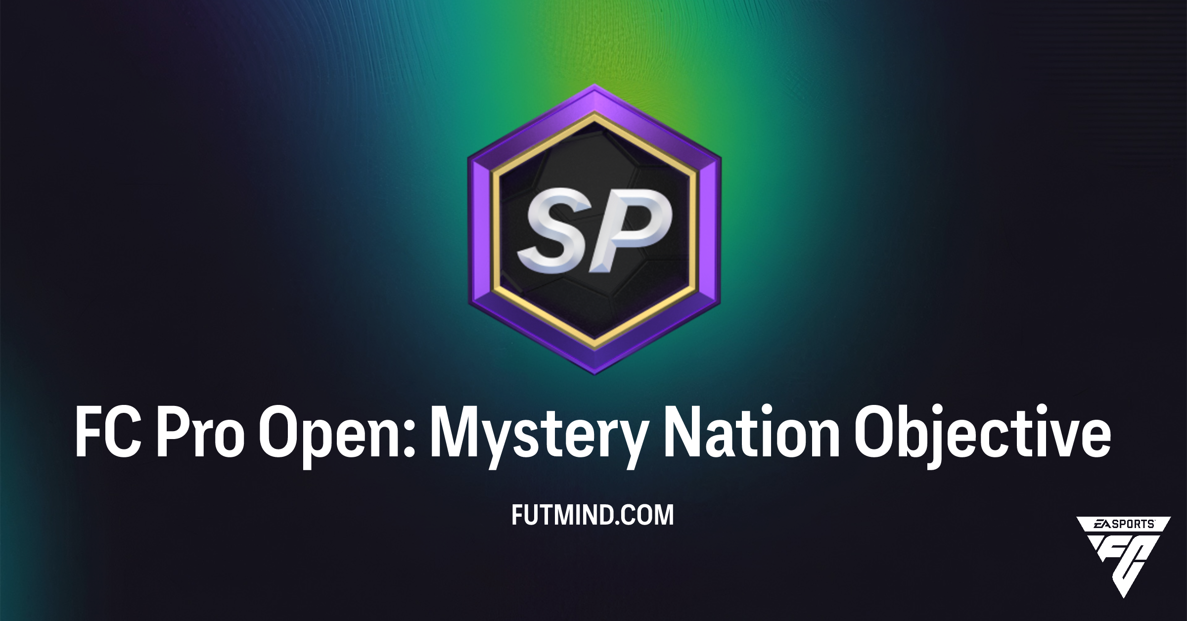 FC Pro Open: Mystery Nation Objective Guide & Rewards in FC 26 Ultimate ...