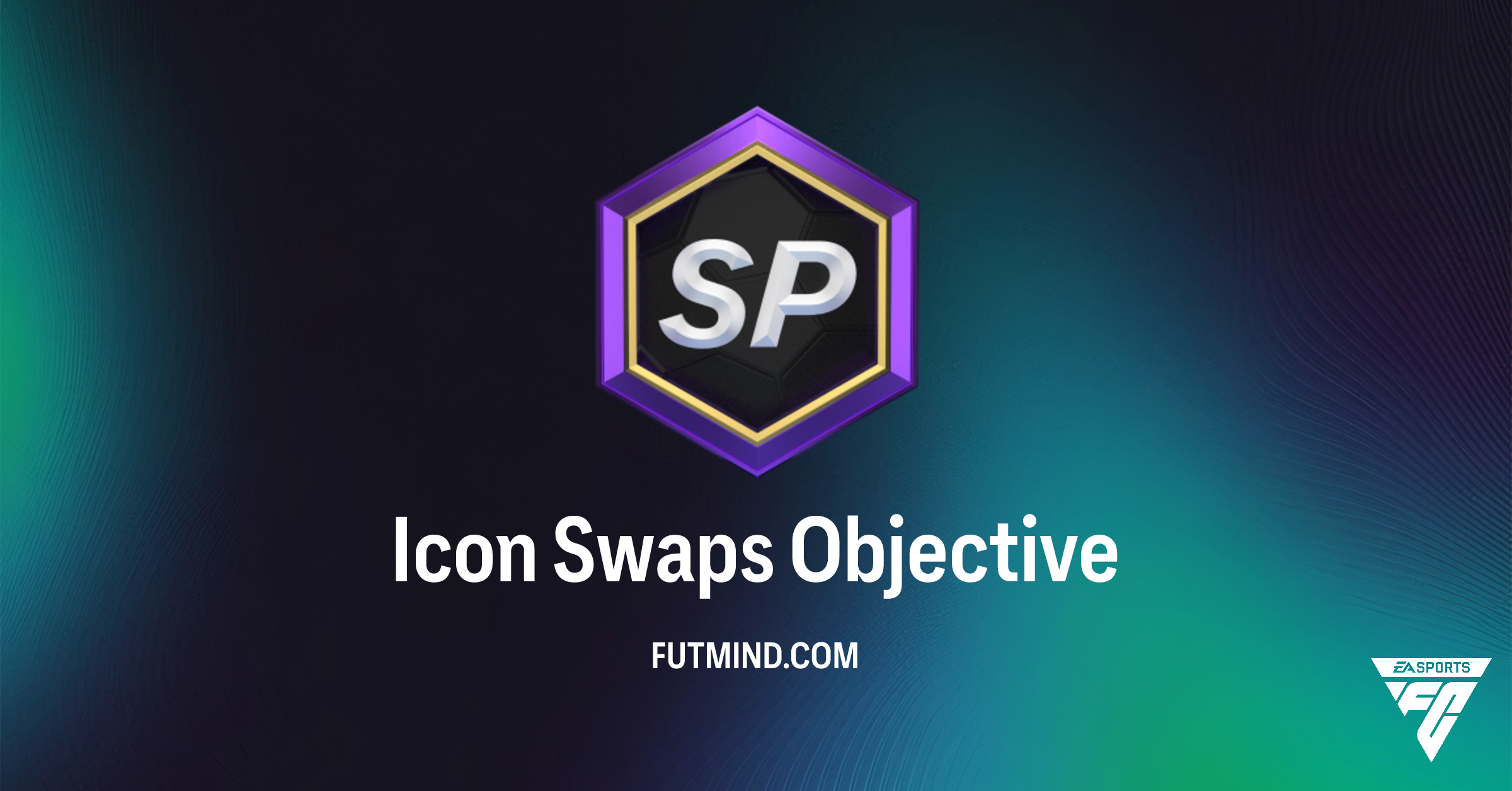 FC 26 Icon Swaps Objective: Earn Untradeable Tokens & Exclusive Rewards ...