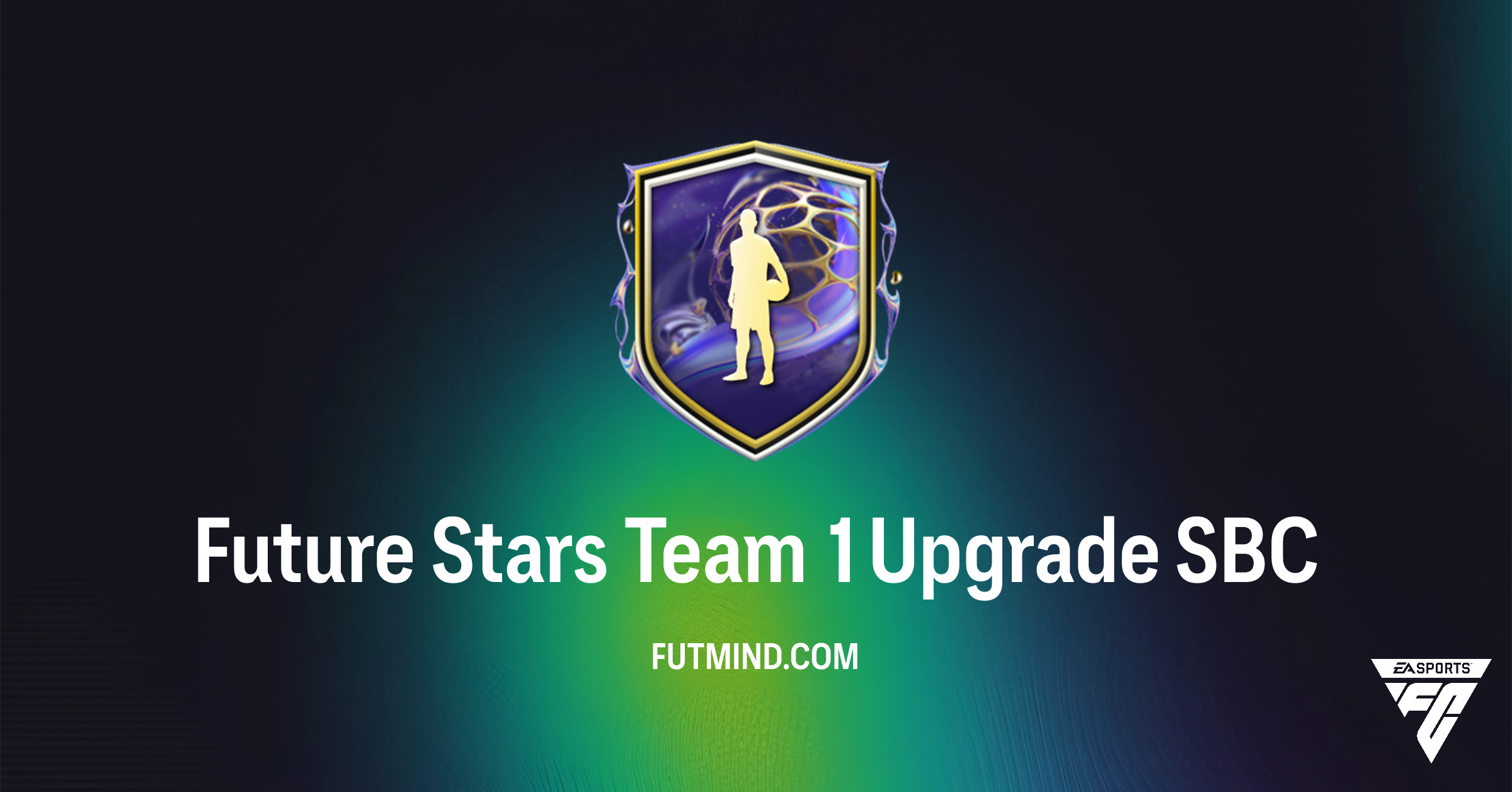 FC 26 Future Stars Team 1 Upgrade SBC: Get a Guaranteed Future Star ...