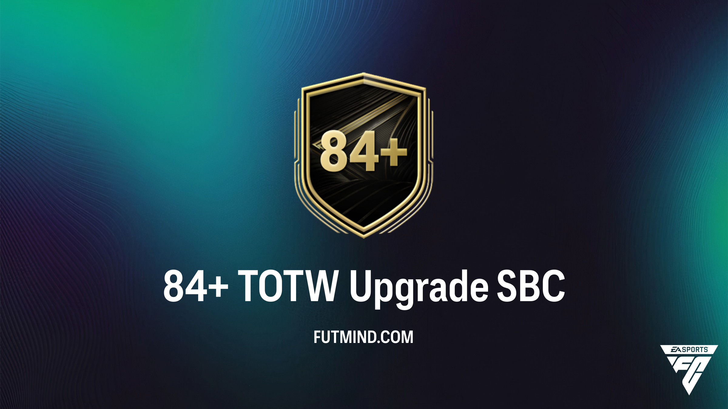 FC 26 84+ TOTW Upgrade SBC: How to Complete and Best Players to Pull ...
