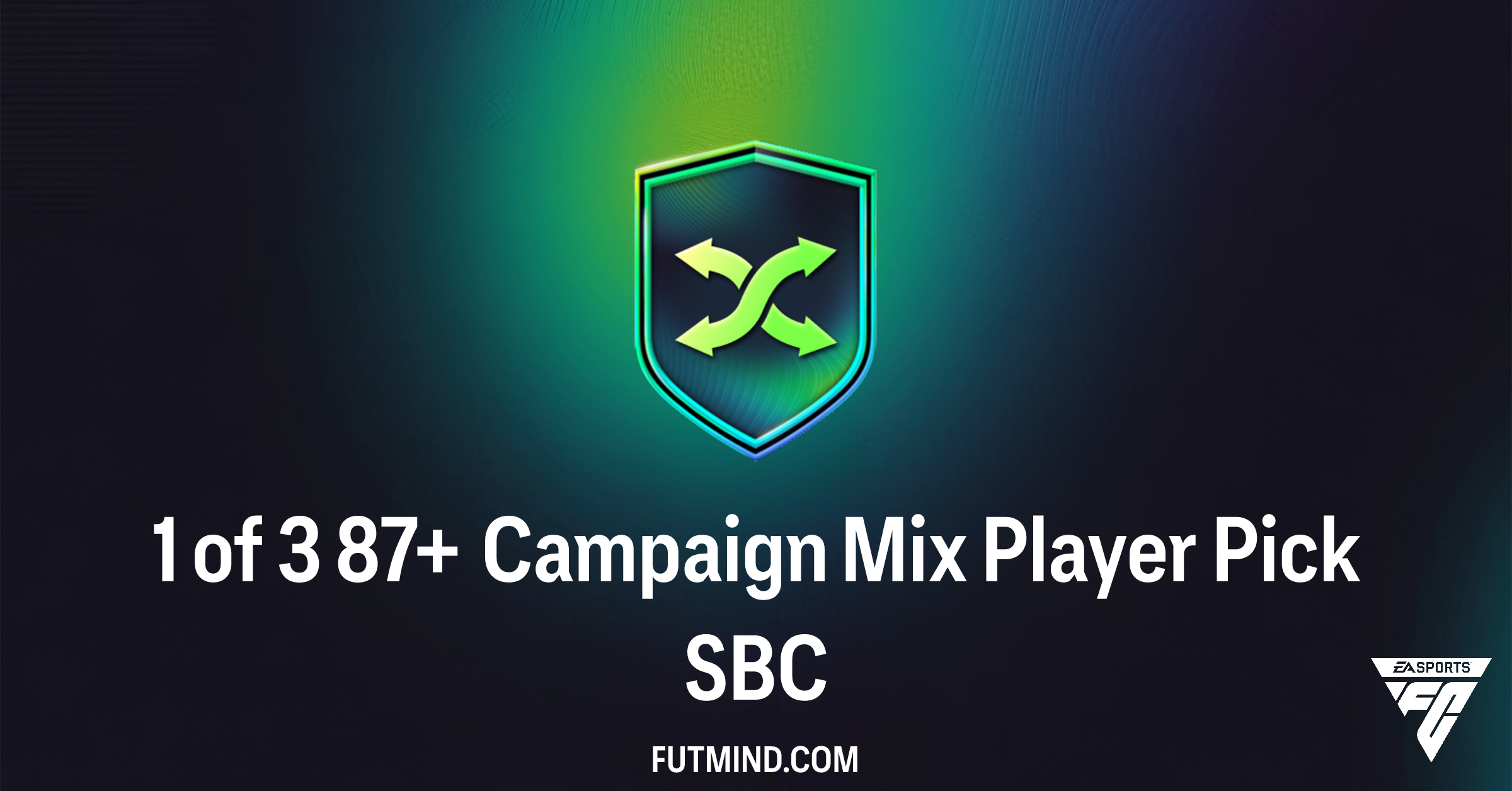 FC 26: Unlock Elites with the 1 of 3 87+ Campaign Mix Player Pick SBC ...