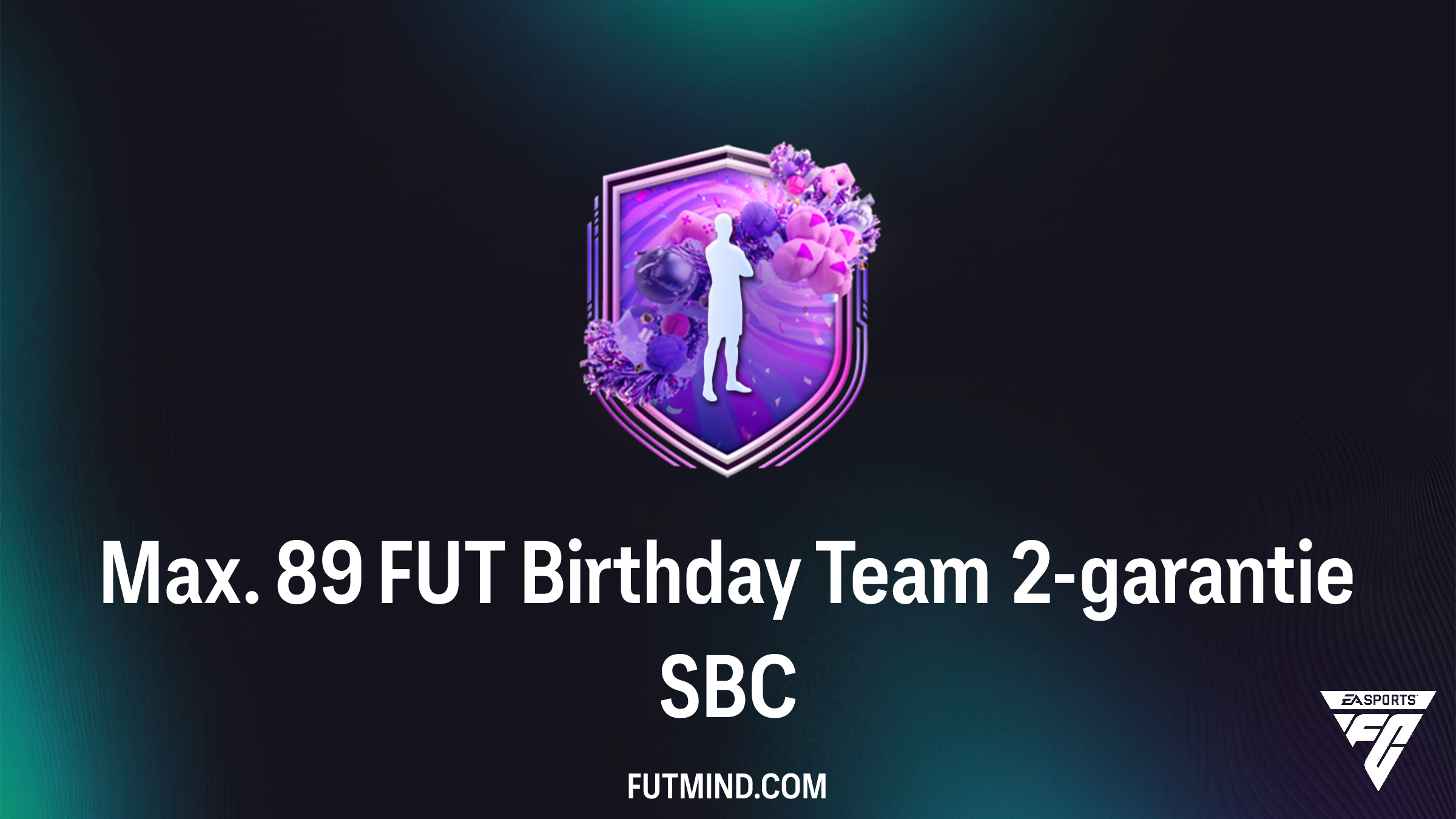 Max. 89 FUT Birthday Team 2-garantie SBC in FC 26: Goedkoopste ...